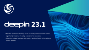 deepin 23.1 Release Note – Deepin Technology Community